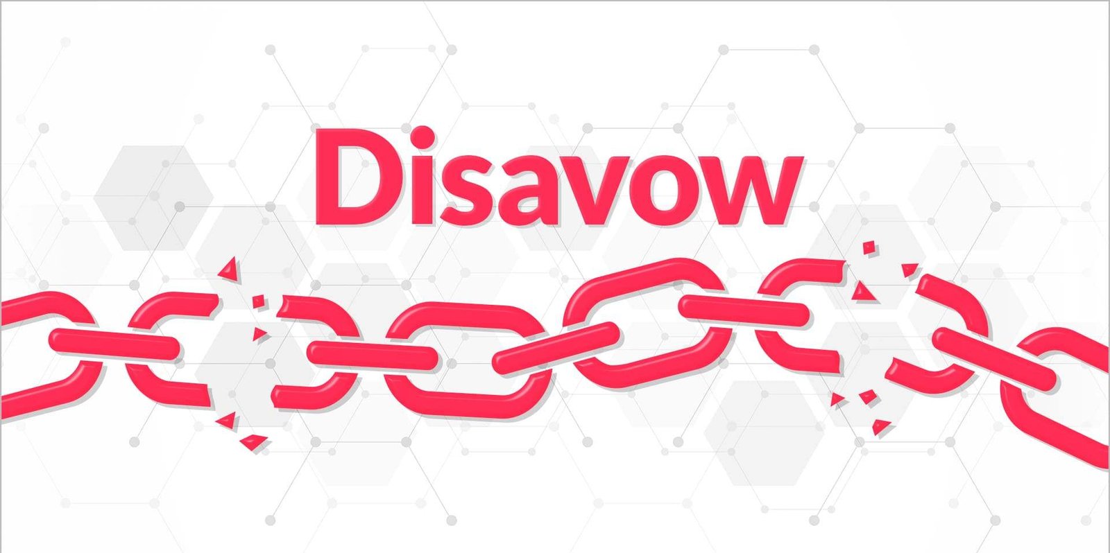 Backlinks Disavow: How to Strategically Manage Your Link Profile